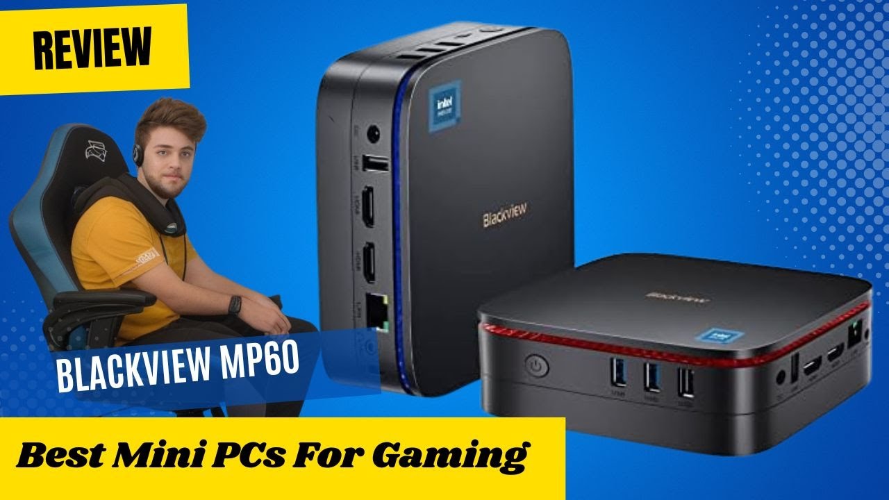 Review Blackview MP60 Mini PC - Top 5 Best Mini PCs For Gaming 2024 ...