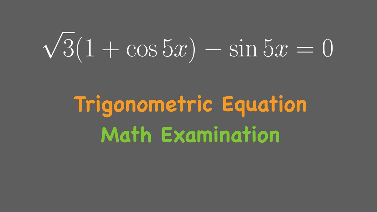 Trigonometric Equation Sqrt 3 1 cos 5x Sin 5x 0 Math Trigonometric Equation Sqrt 3 1 cos 5x Sin 5x 0 Math