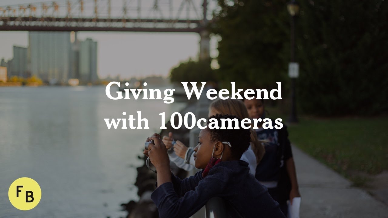 100cameras | Framebridge Giving Weekend 2021 - YouTube