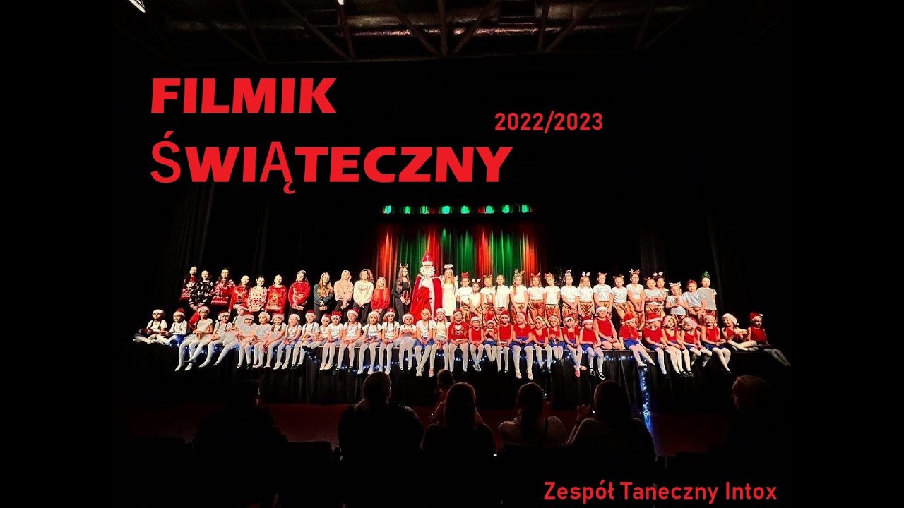 Filmik Świąteczny Zespołu Tanecznego INTOX 2022 - YouTube