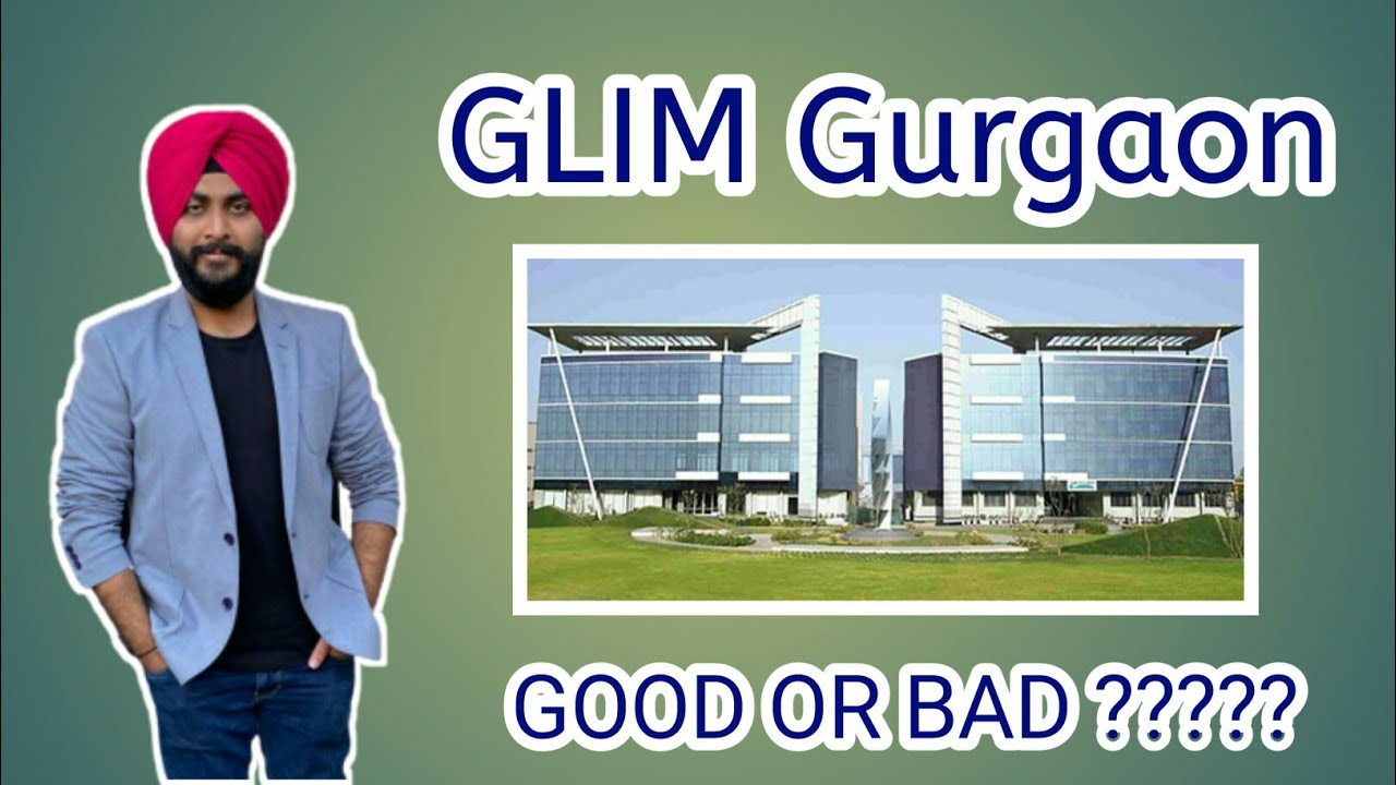 Great Lakes Institute Of Management Gurgaon ( GLIM ) , Gurgaon || Good ...