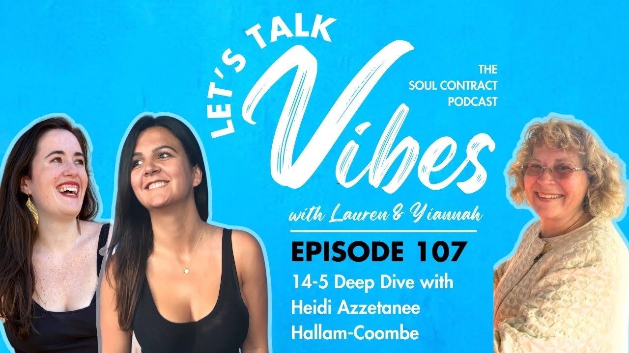 14-5 Soul Contracts Deep Dive with Heidi Azzetanee Hallam-Coombe - YouTube