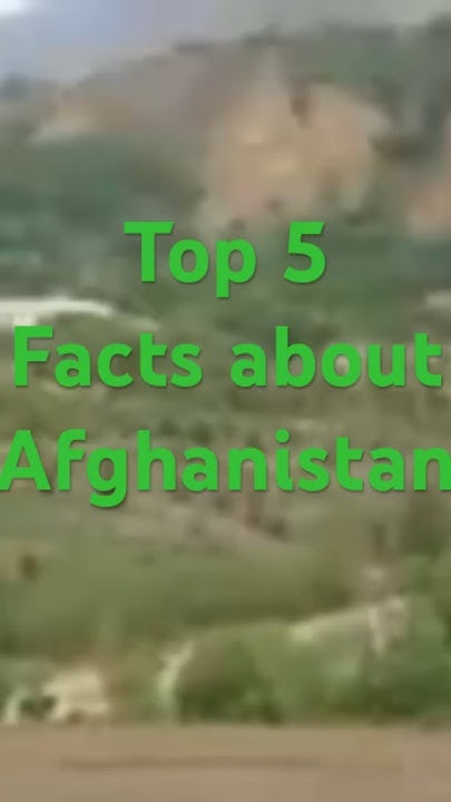 5 interesting facts about Afghanistan - YouTube