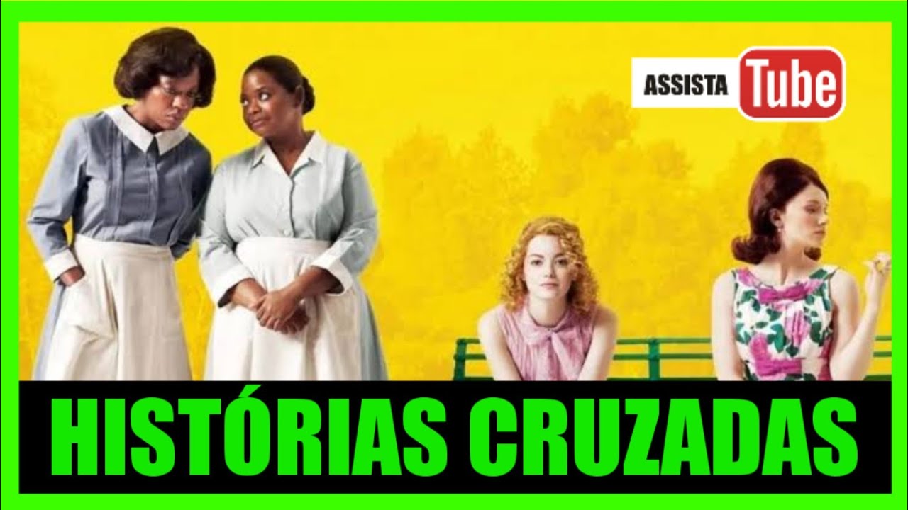 HISTÓRIAS CRUZADAS 2011 REVIEW COMPLETO HD DUBLADO The Help Emma Stone ...