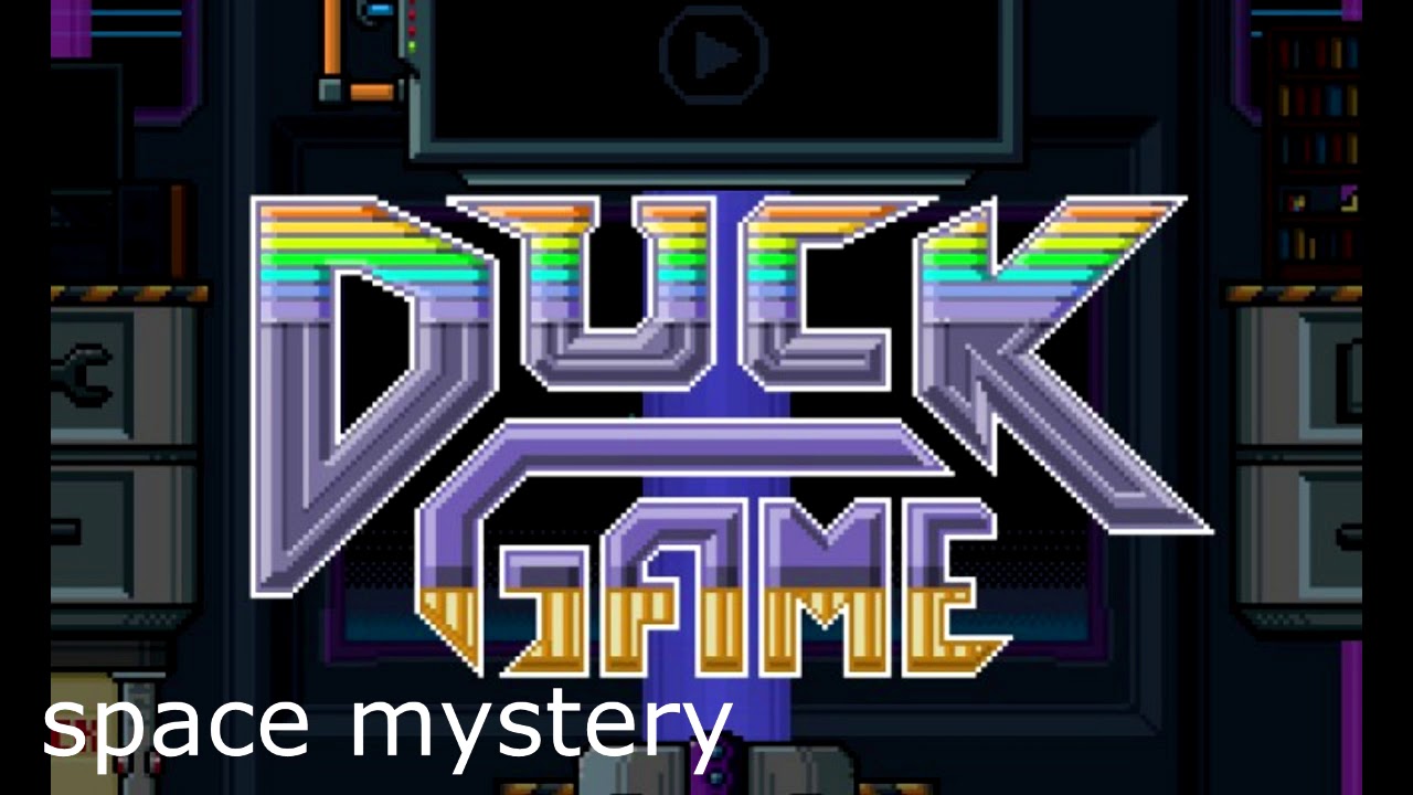 Duck Game OST - space mystery - YouTube