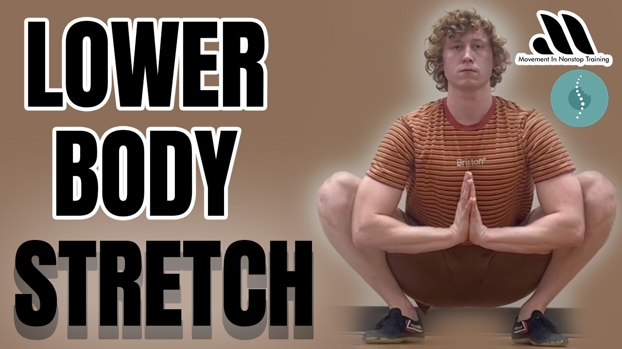 Mobility Lower Body | Lower Body Stretch - YouTube