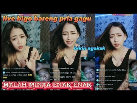 LIVE BIGO CUEWEK CANTIK BERSAMA PRIA GAGU !