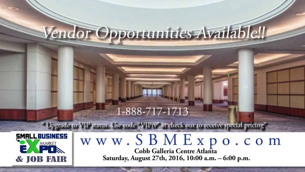 Small Business Market Expo & Job Fair Atlanta Trade Show | Aug 27, 2016 ...