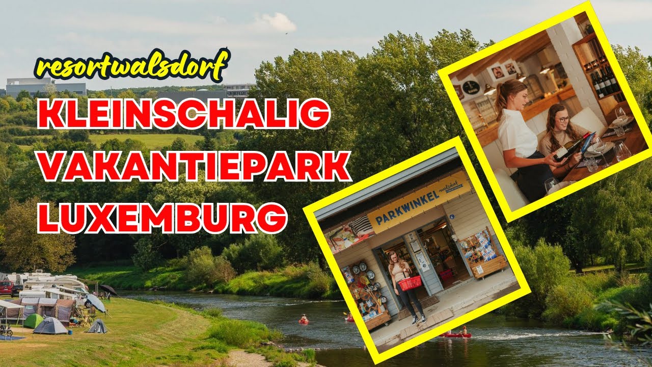 Kleinschalig vakantiepark Luxemburg - YouTube