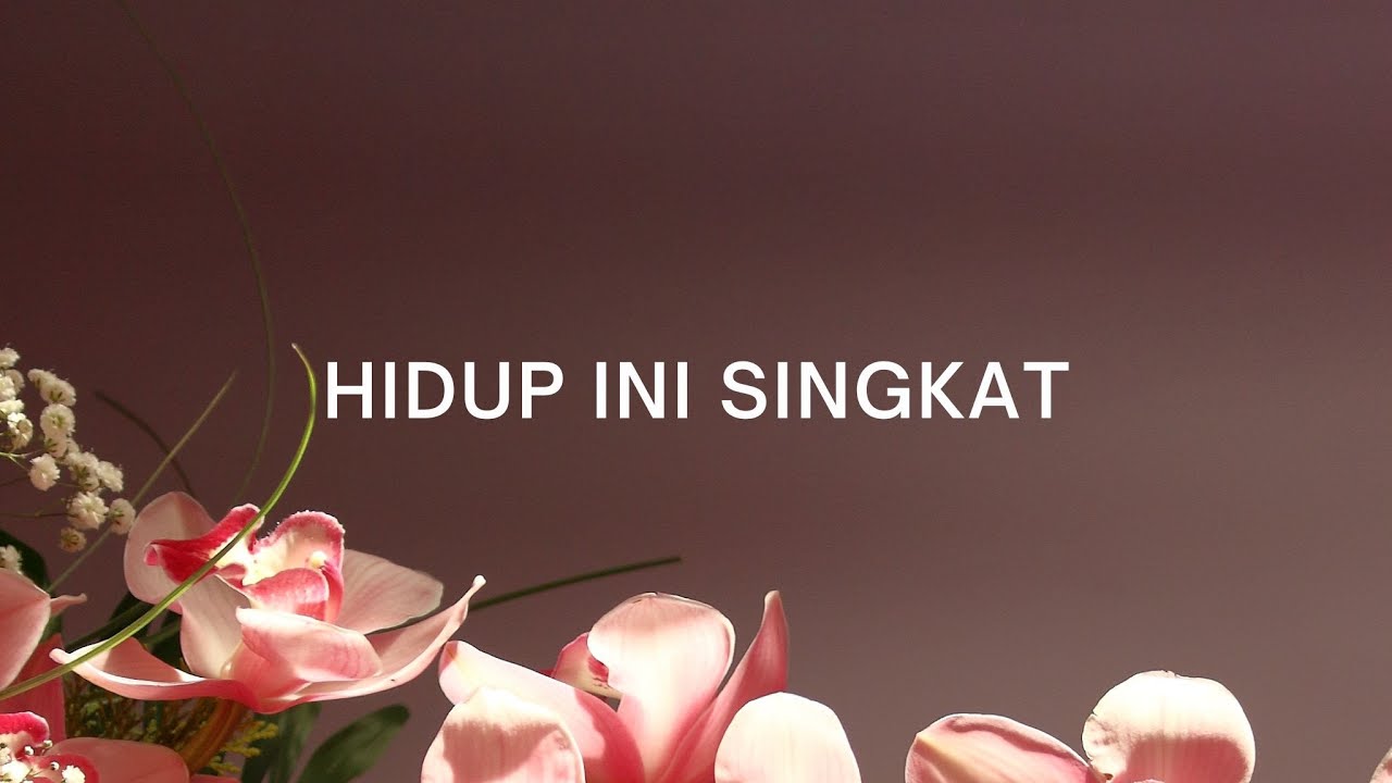 Hidup Ini Singkat (Lyric Video) - Lagu Rohani 2022 - Lanny Gunawan ...