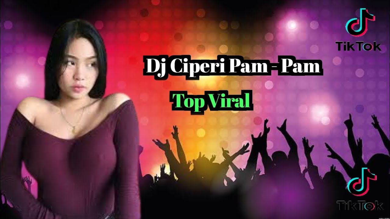 Dj Ciperi Pam - Pam | Top Viral | Sound Muantep Tenan - YouTube