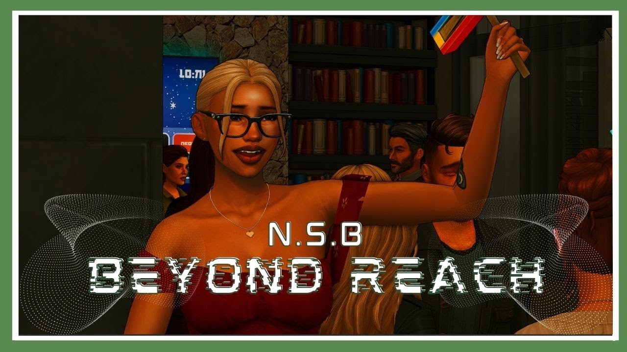 NSB Legacy🍃 | Beyond Reach: Gen 1 🦾 | The Sims 4 - YouTube