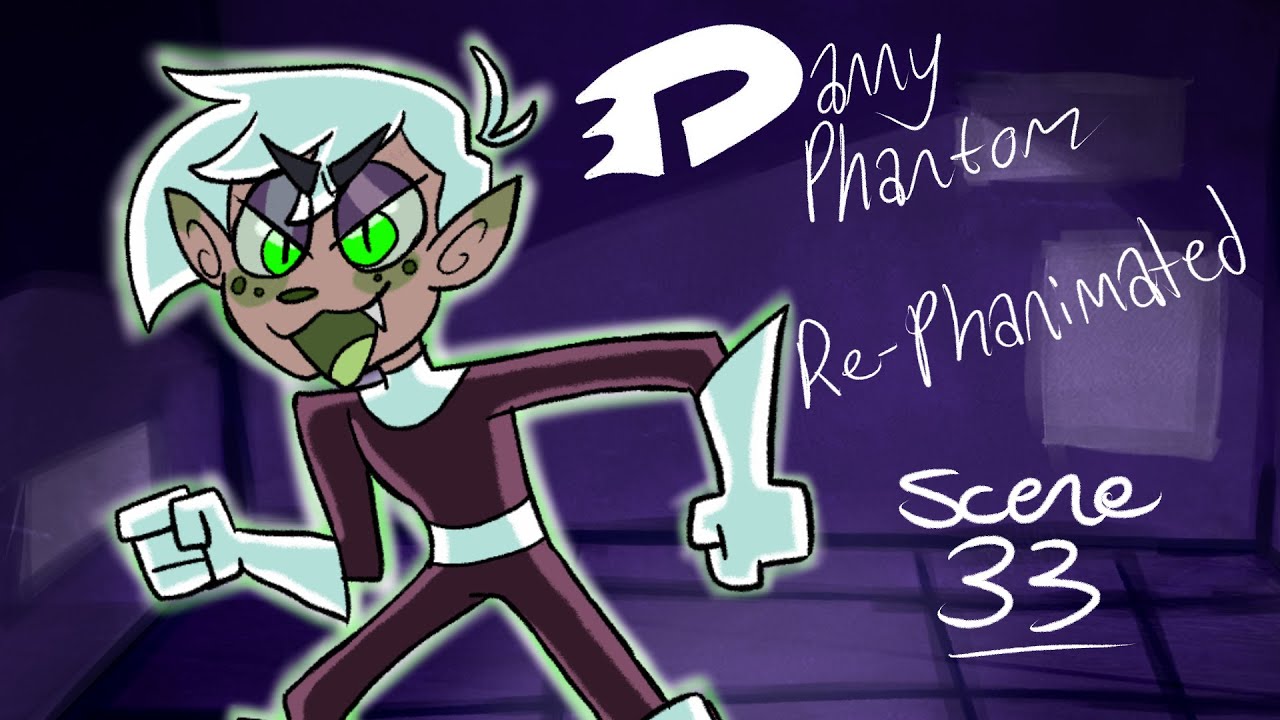 Danny Phantom Re-Phanimated Scene 33 - YouTube