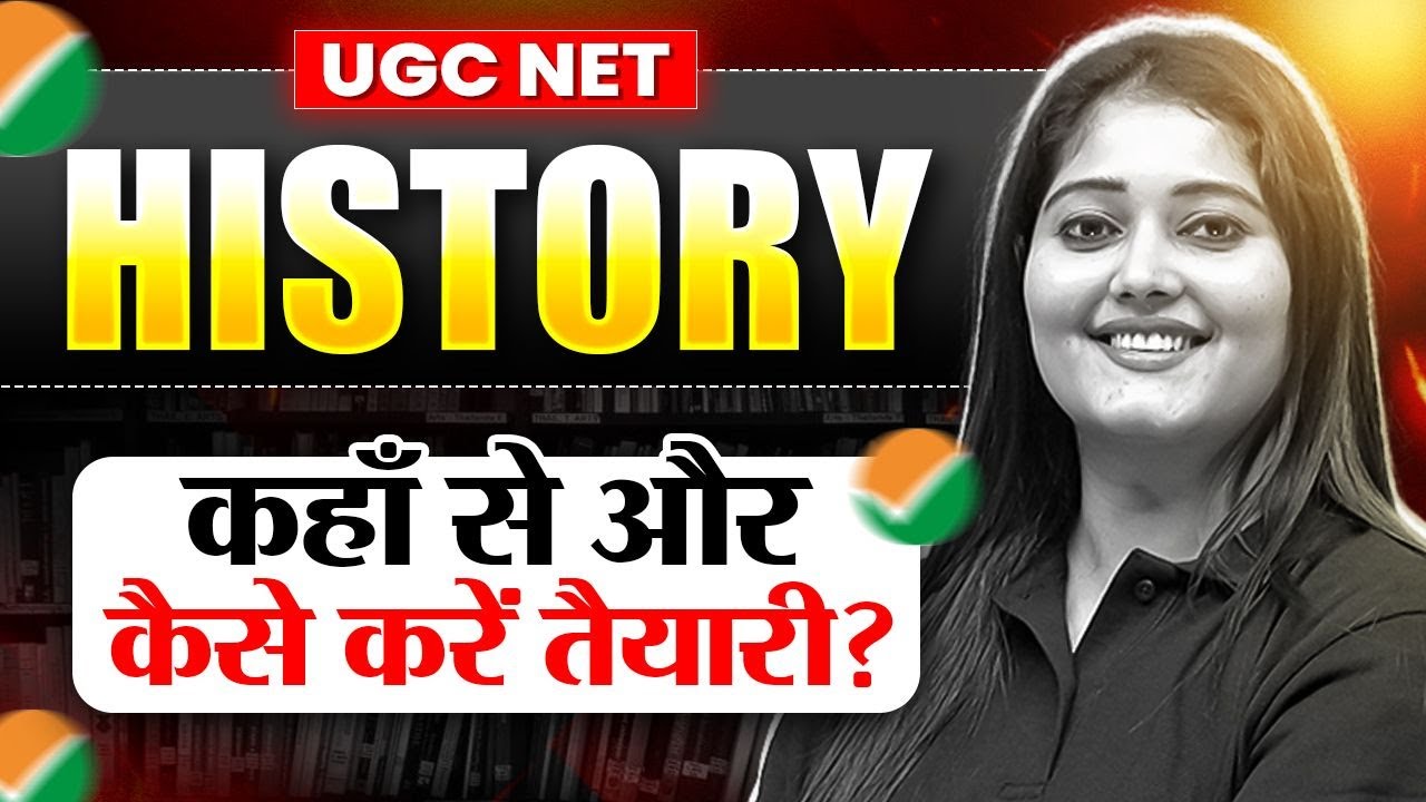 UGC NET History Preparation 2026 | UGC NET History Preparation Strategy ...