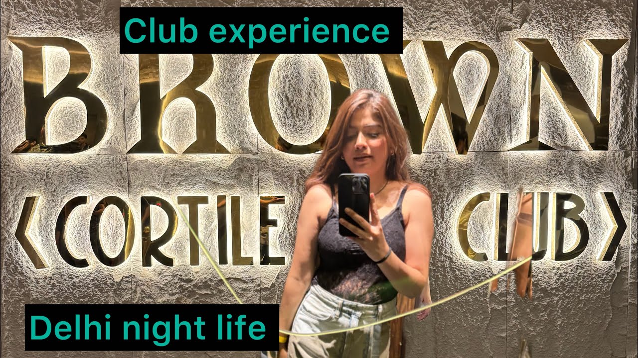 Brown club experience || Nehru Place Delhi - YouTube