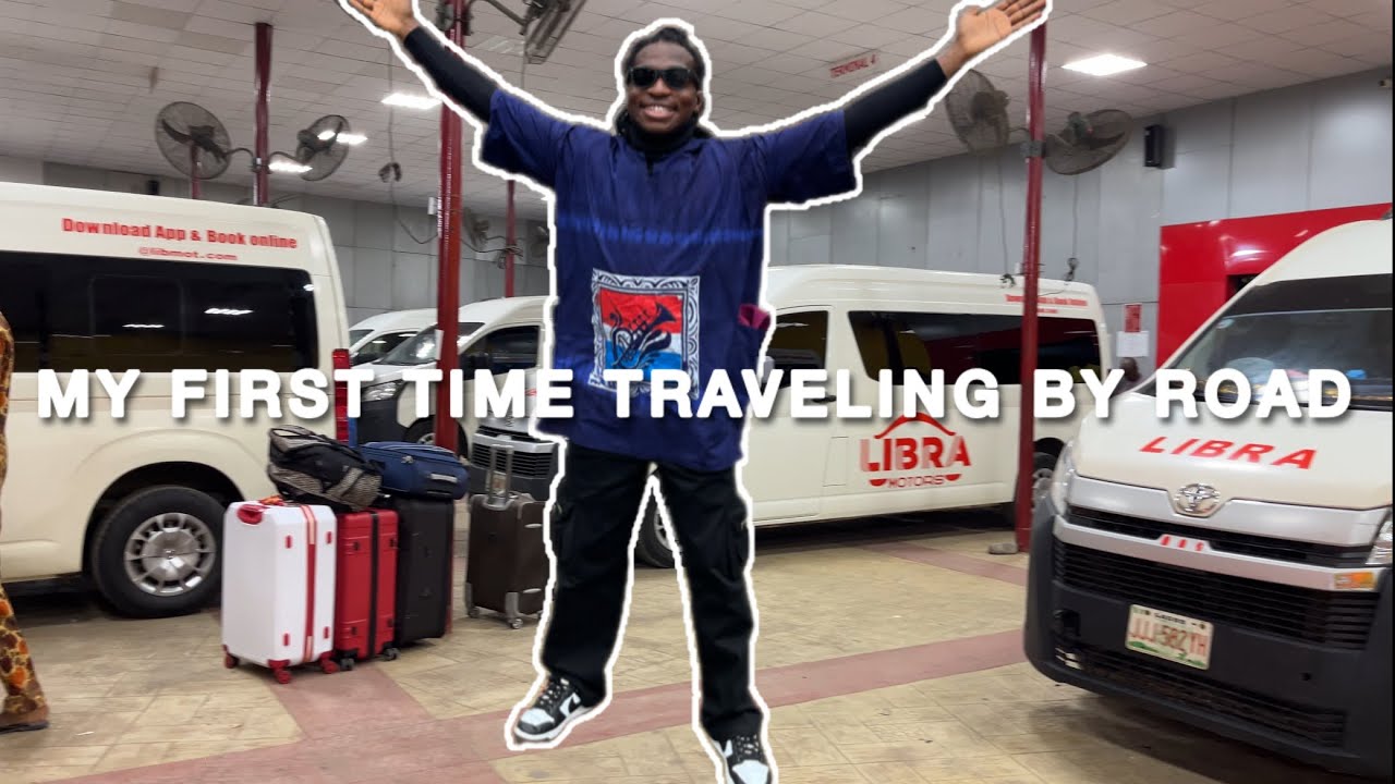 Traveling by Road for the First Time/ A Review of Libra Motors/ Lagos ...