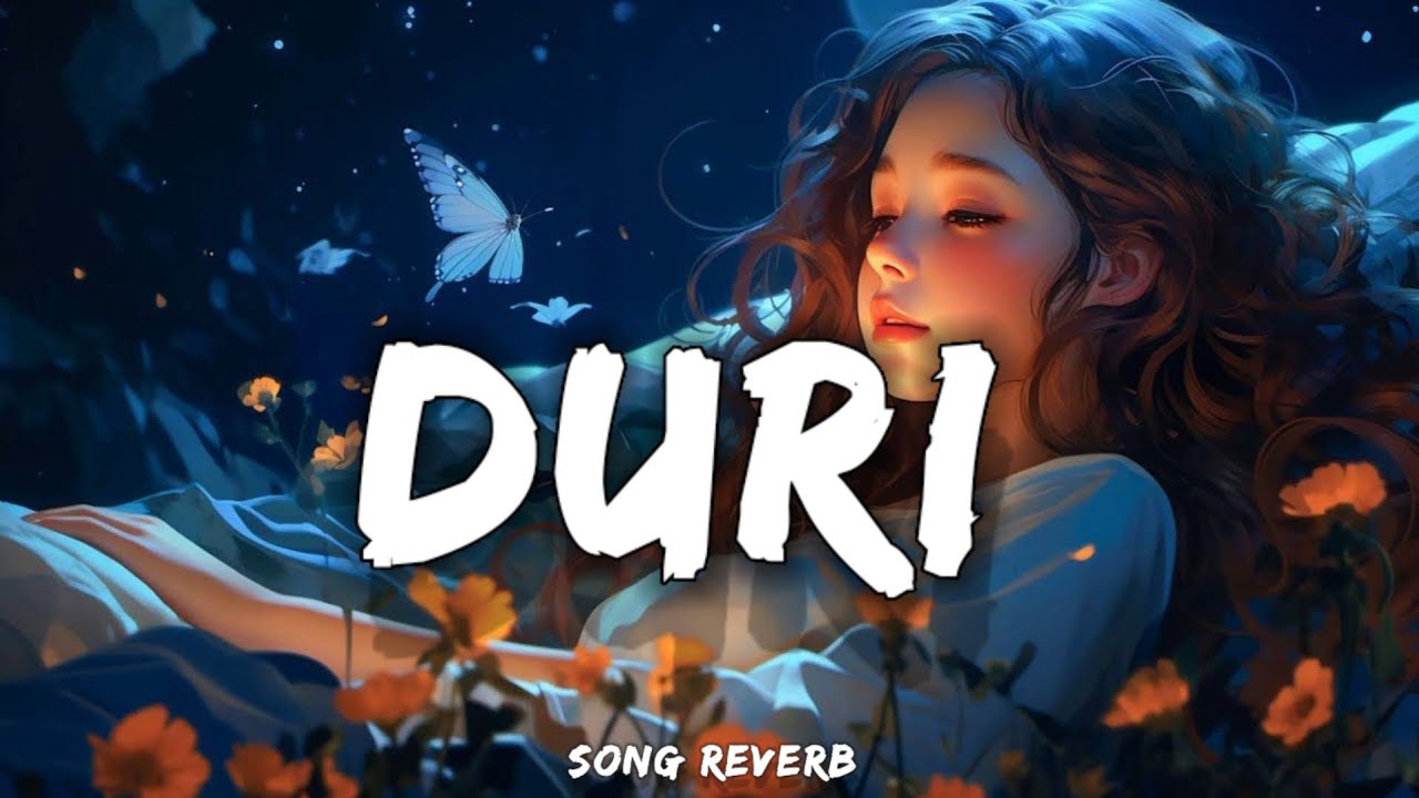 Duri – ShreeGo | ( official music ) | Reverb Lo-fi music - YouTube