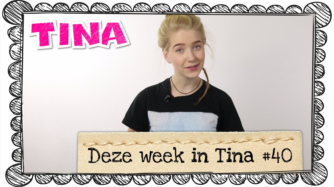 Deze week in Tina #40 - YouTube