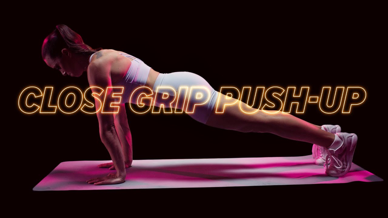 Close Grip Push Up - YouTube