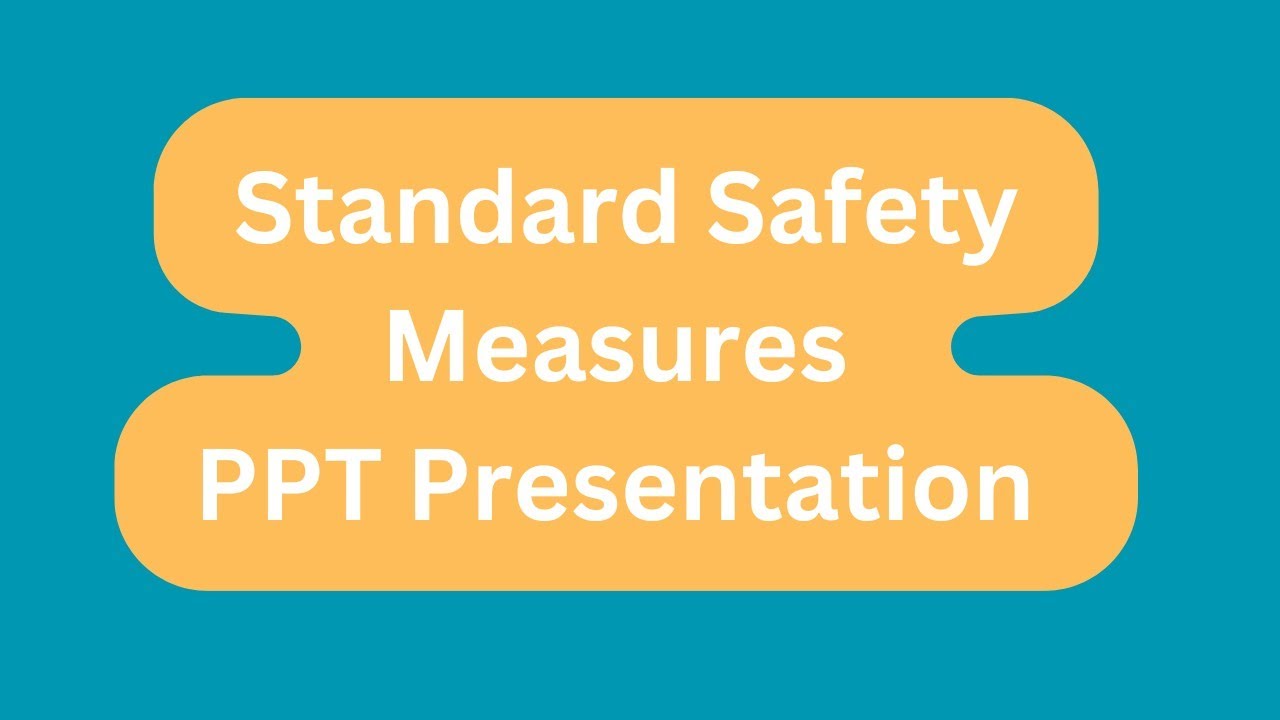 Standard Safety Measures PPT Presentation Seminar Download: Workplace ...