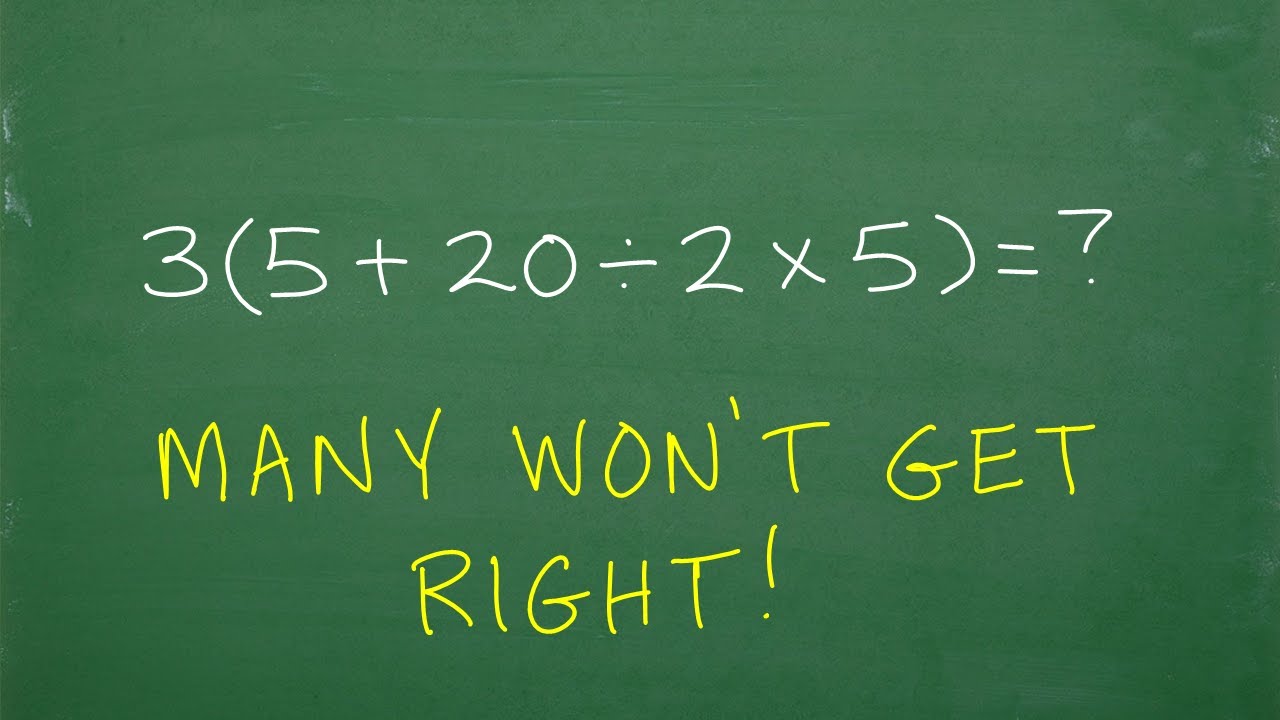 3 Times 5 20 2 X 5 BECAREFUL Many Will Do This WRONG YouTube