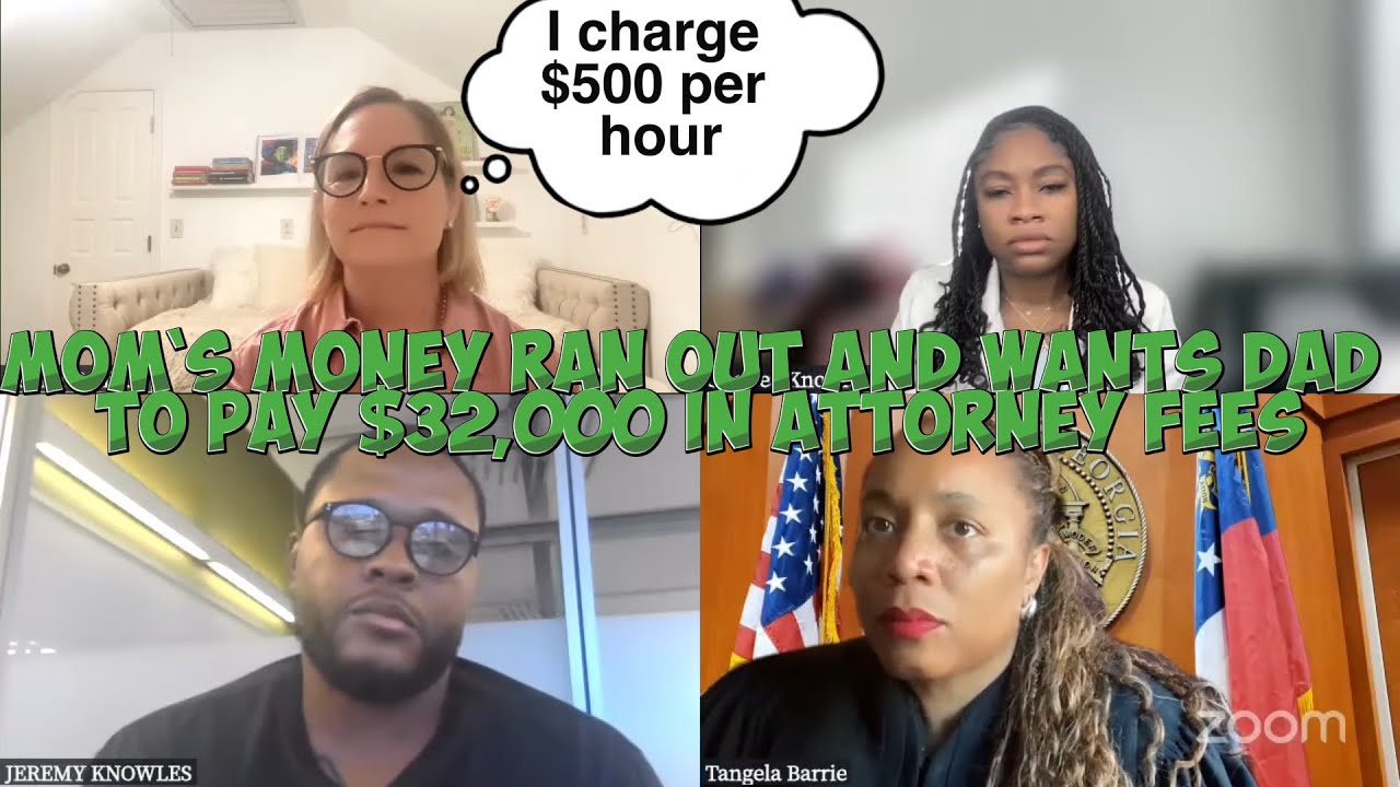 Mom`s Money Ran out and Wants Dad to Pay $32,000 in Attorney Fees - YouTube
