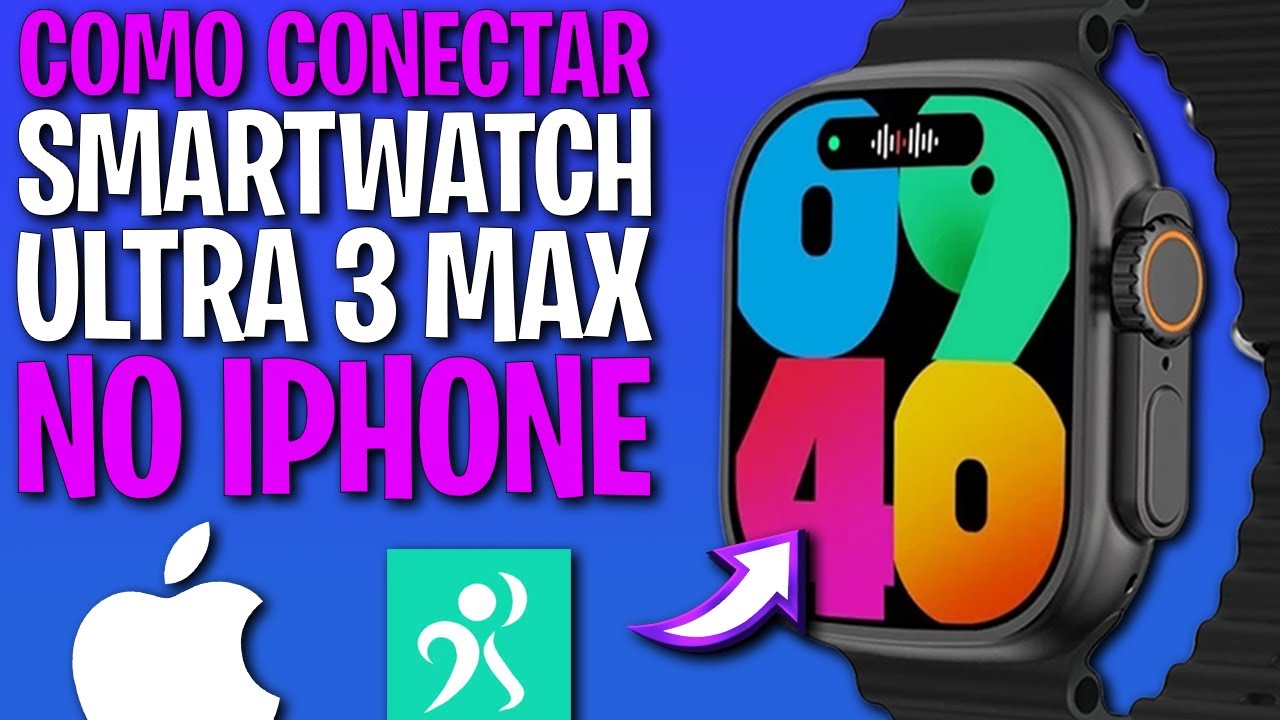 Como Conectar Smartwatch Ultra 3 Max no iPhone com App HryFine - YouTube
