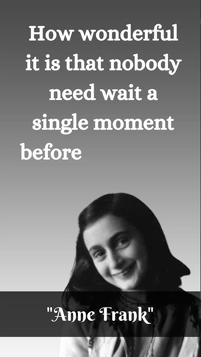 How wonderful it is । Anne Frank । inspirational quotes । Motivational ...