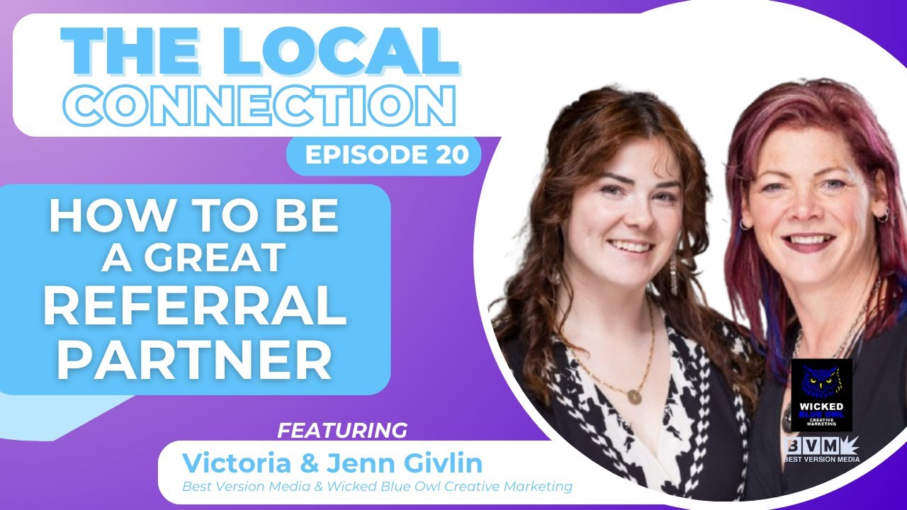 How To Be A Great Referral Partner | The Local Connection | Calgary ...