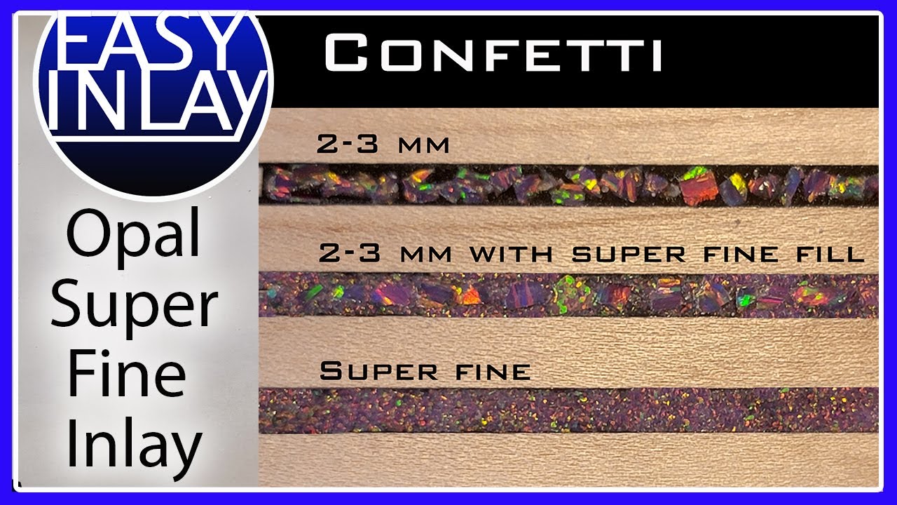 Creating Beautiful Wood Inlay with Super Fine Opal - Confetti - YouTube