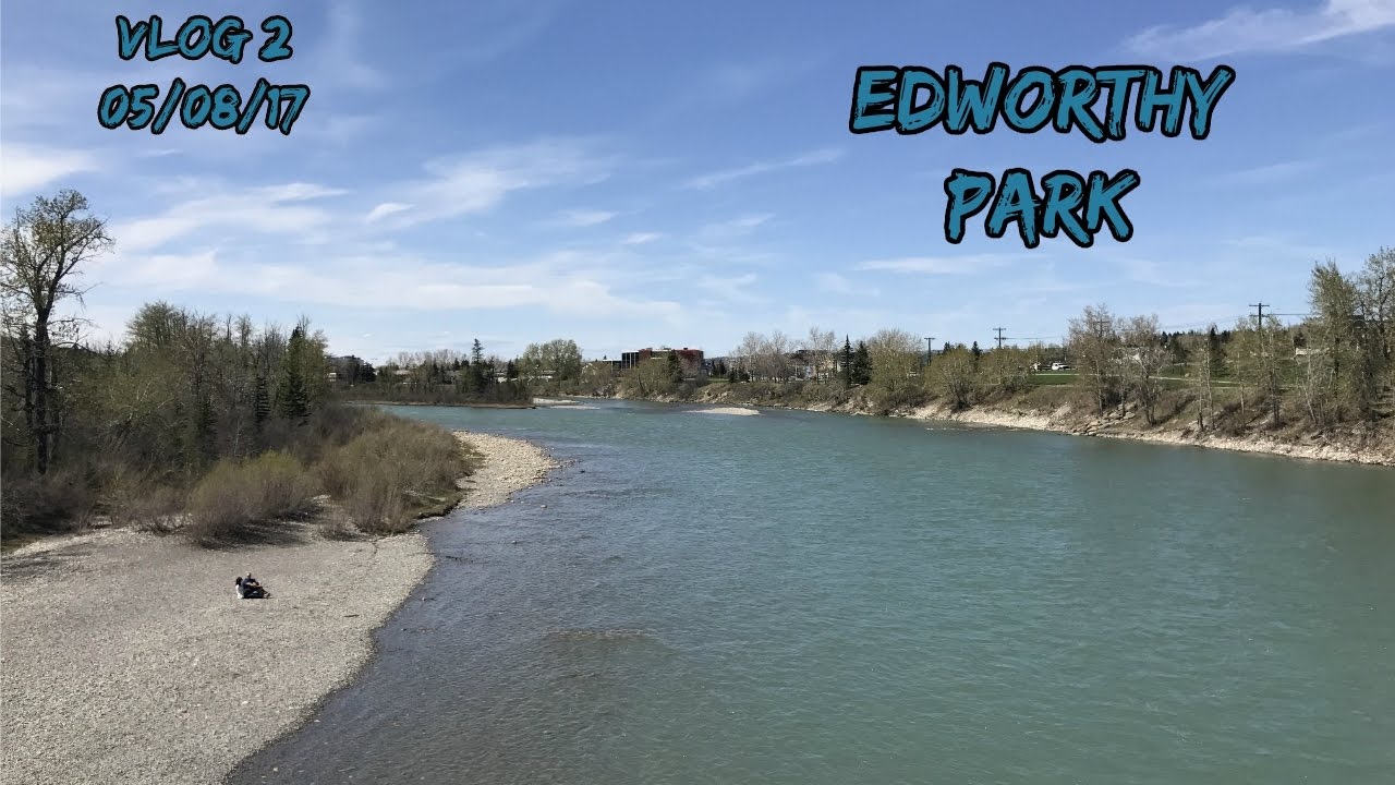 Vlog 2 - 05/08/17 Edworthy Park - YouTube