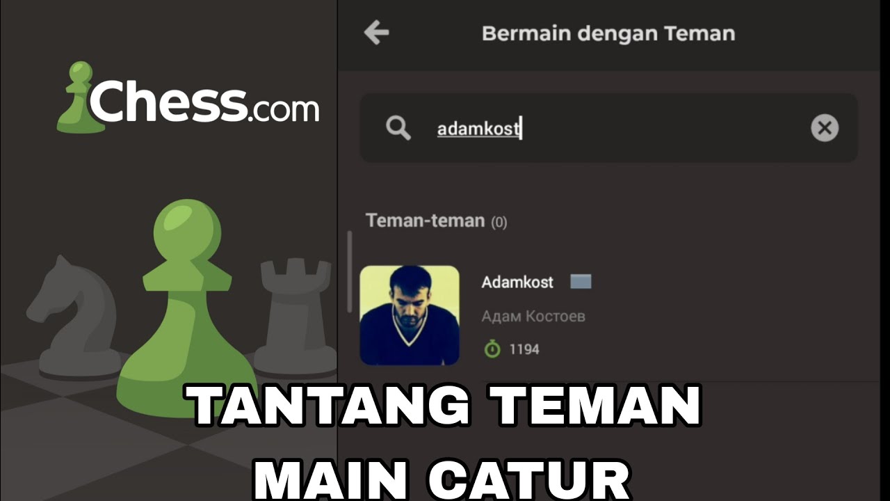 Cara main chess.com bareng teman - YouTube