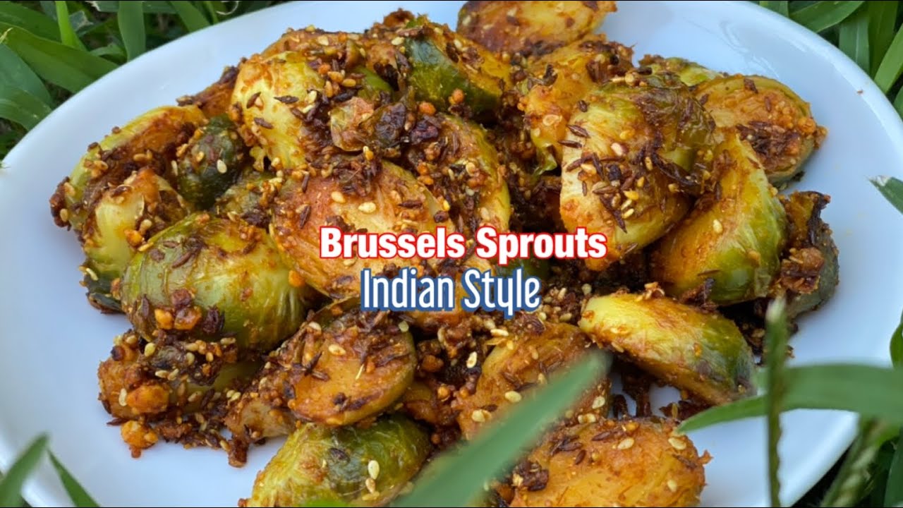 Brussel Sprouts recipe / Brussel Sprouts recipe Indian style / brussel ...
