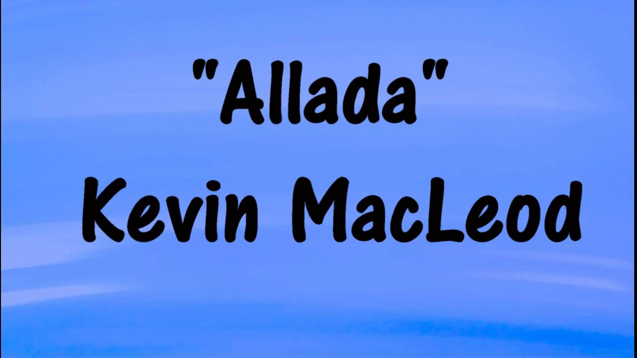 Kevin MacLeod - ALLADA African Marimbas! - YouTube