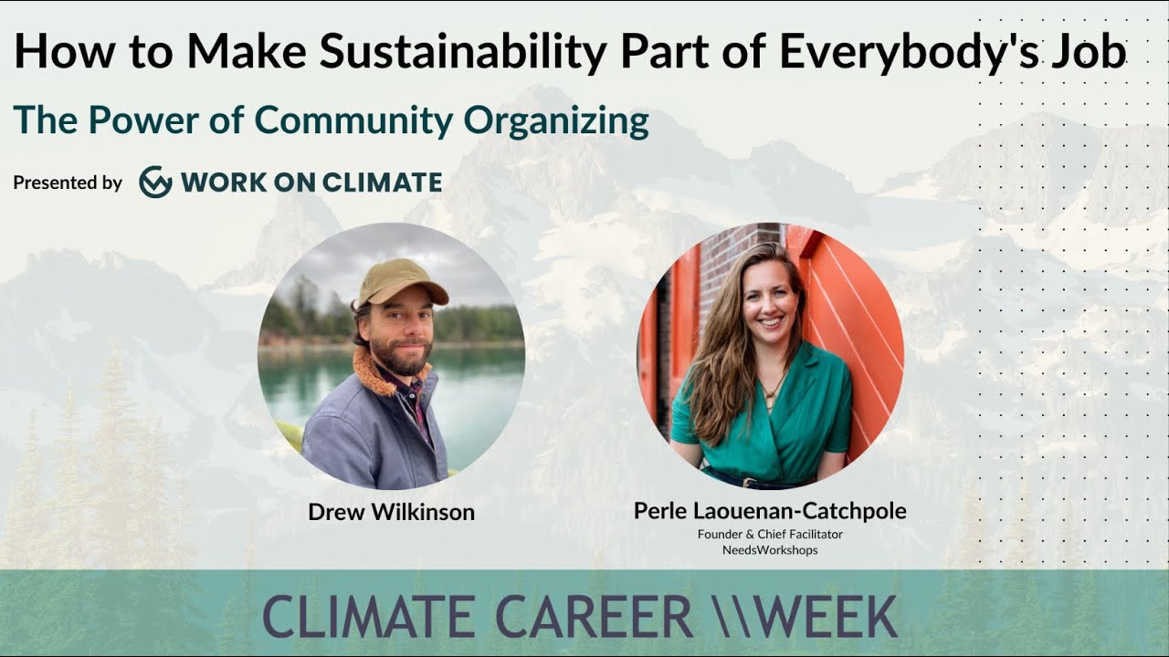 [Climate Career Week] How to Make Sustainability Part of Everybody's ...