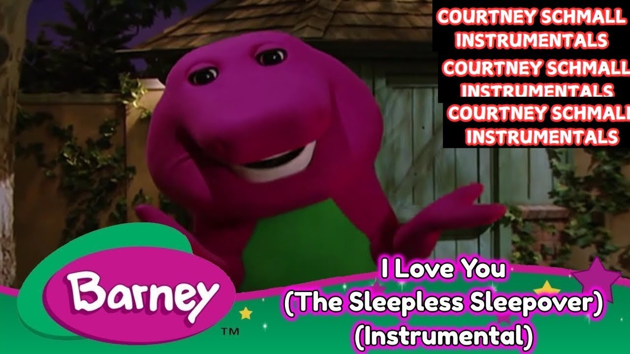 Barney: I Love You (The Sleepless Sleepover Instrumental) - YouTube