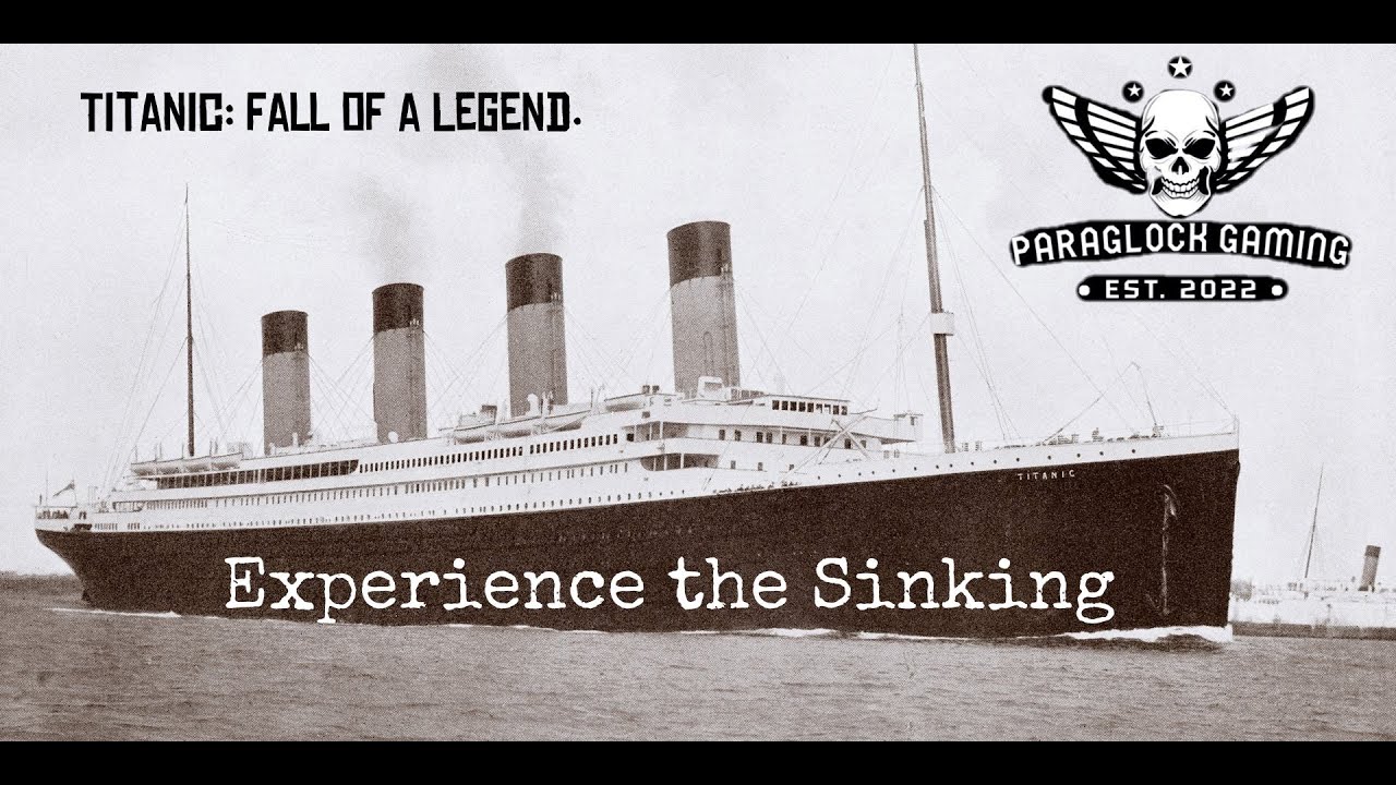 Titanic Fall of a Legend - YouTube