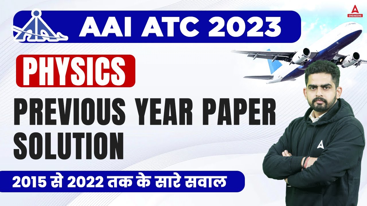 AAI ATC 2022-23 Preparation | AAI ATC Physics Previous Year Question ...