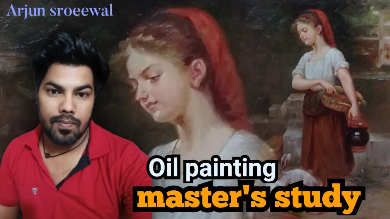 How to make oil painting || Master's study In oil | Oil painting ...