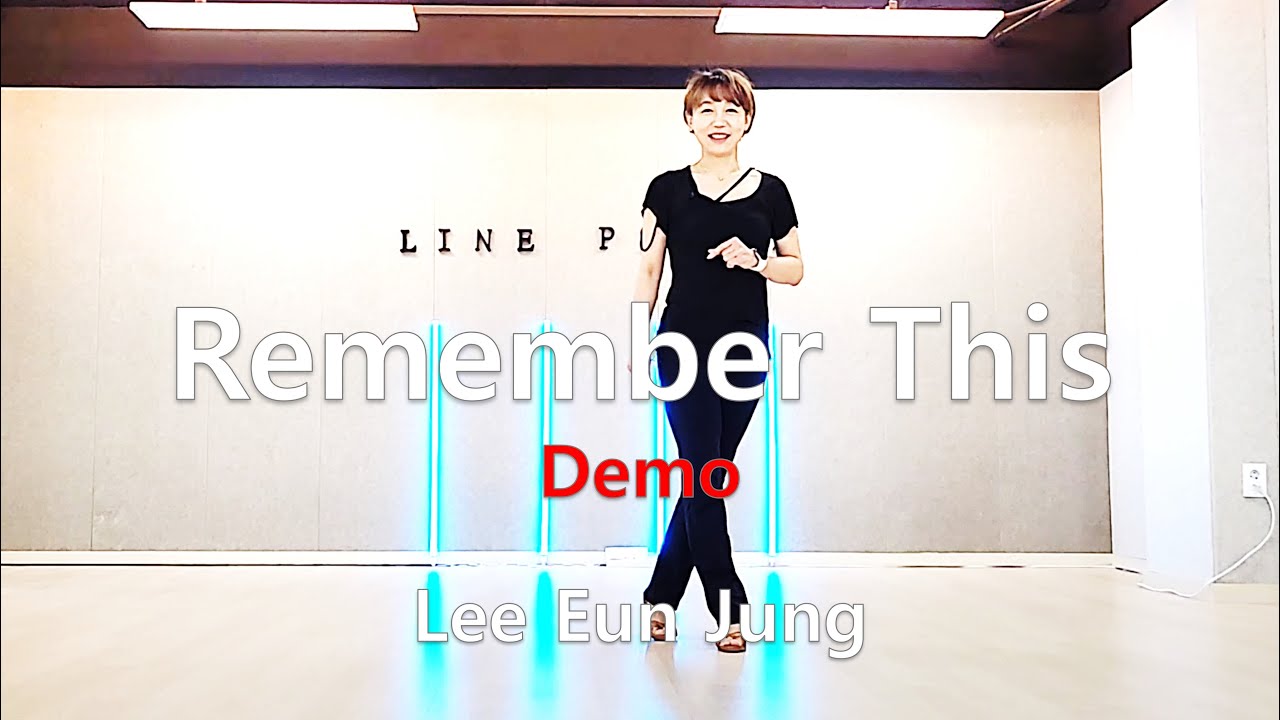 Remember This line dance (Demo) - YouTube