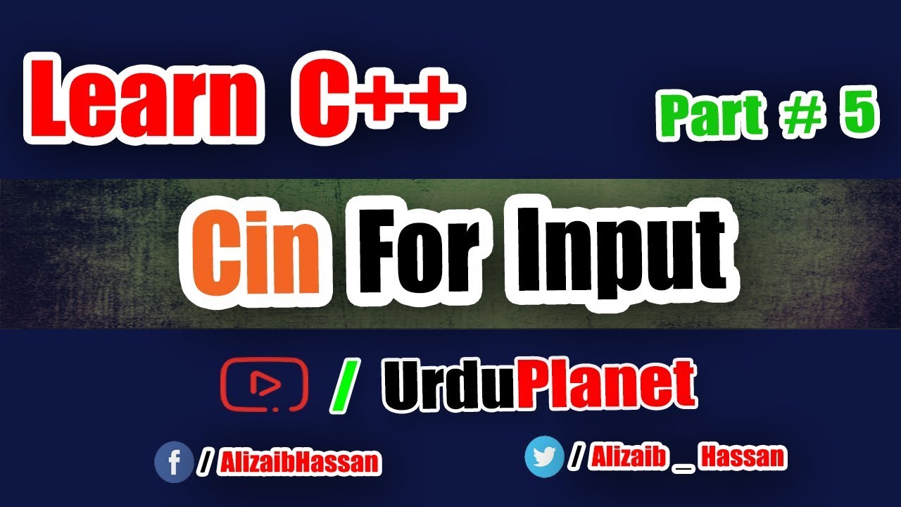 How To use cin in c++ [URDU/HINDI] - YouTube