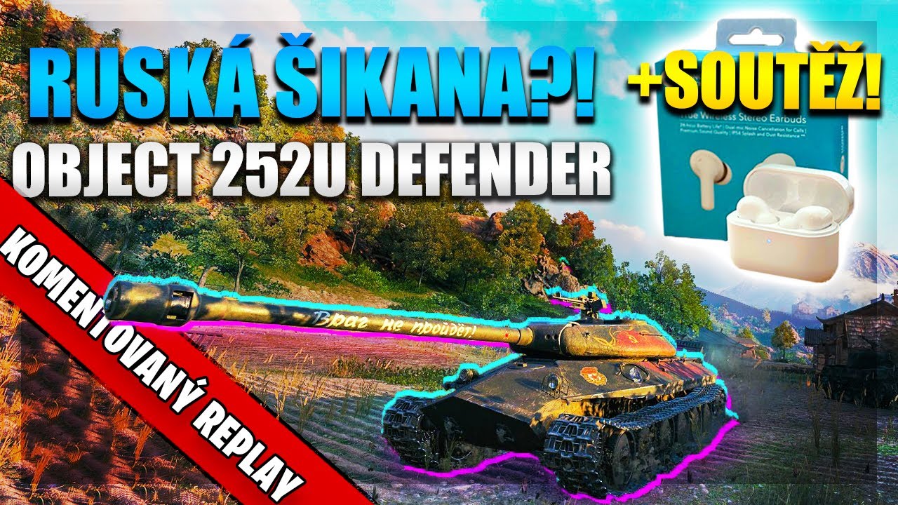 World Of Tanks Komentovaný Replay Object 252u Defender Youtube
