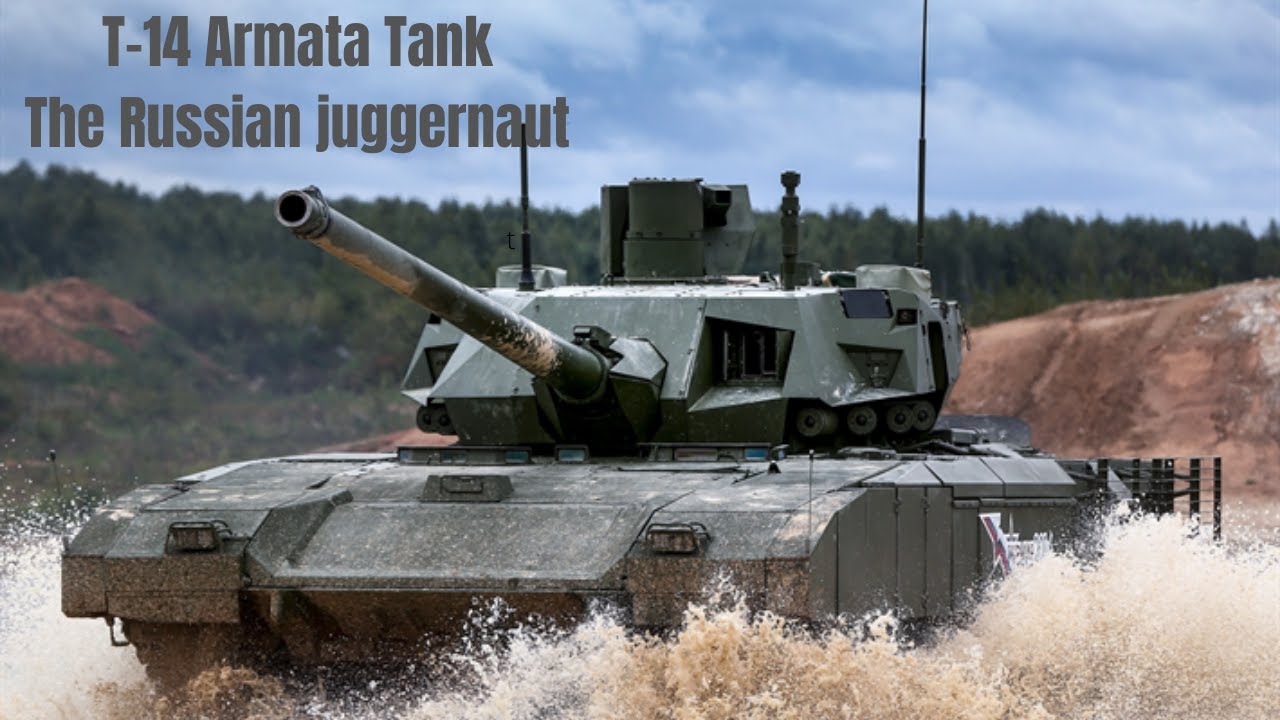 T -14 Armata Tank The Russian Juggernaut - YouTube