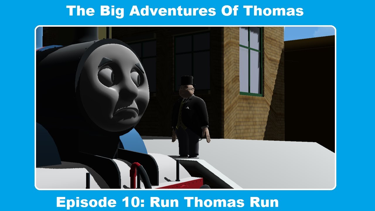 The Big Adventures Of Thomas | Run Thomas Run | (S1E10) | Full Episode ...