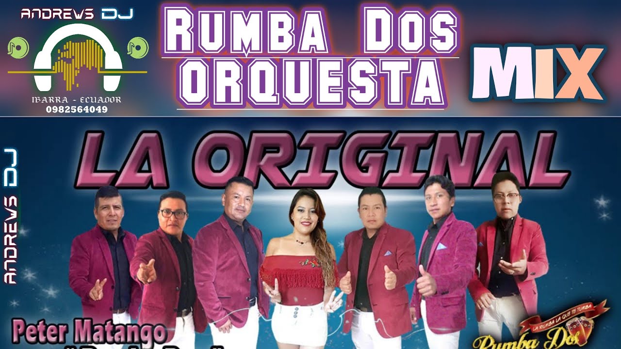 RUMBA DOS MIX ( Éxitos Actuales ) Andrews DJ - YouTube