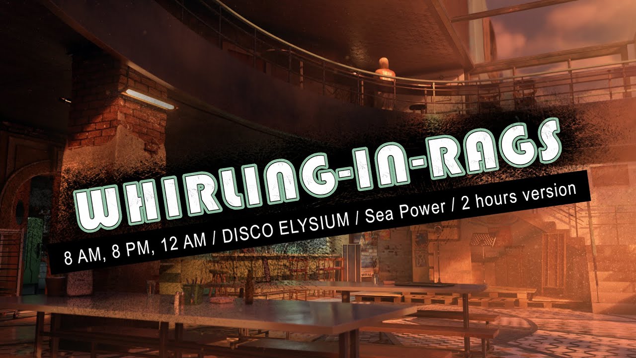 Whirling In Rags Disco Elysium soundtrack 2 hours | #playlist #music # ...