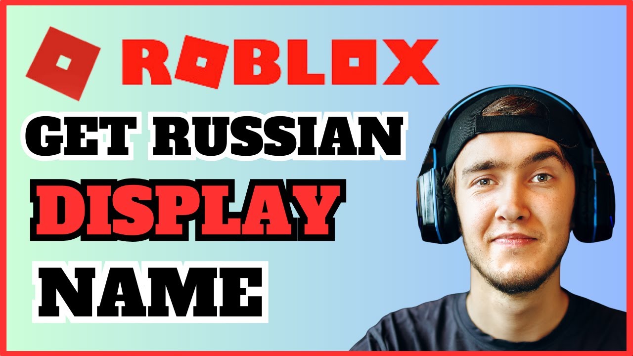 How to Get Russian Letters in Roblox Display Name | Full Guide - YouTube