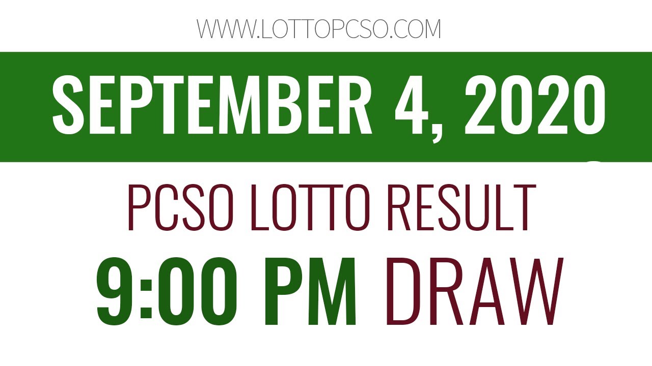 Lotto Result September 4, 2020 (6/58, 6/45, Swertres, EZ2) 9PM PCSO ...