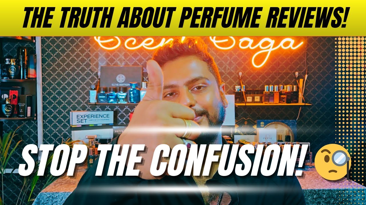 Stop Being Confused by Perfume Reviews! Here's What to Do - YouTube