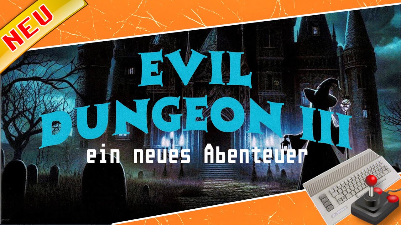🕹️ Evil Dungeon 3 (C64) | Oldschool Dungeon Crawler | Let’s Play ...